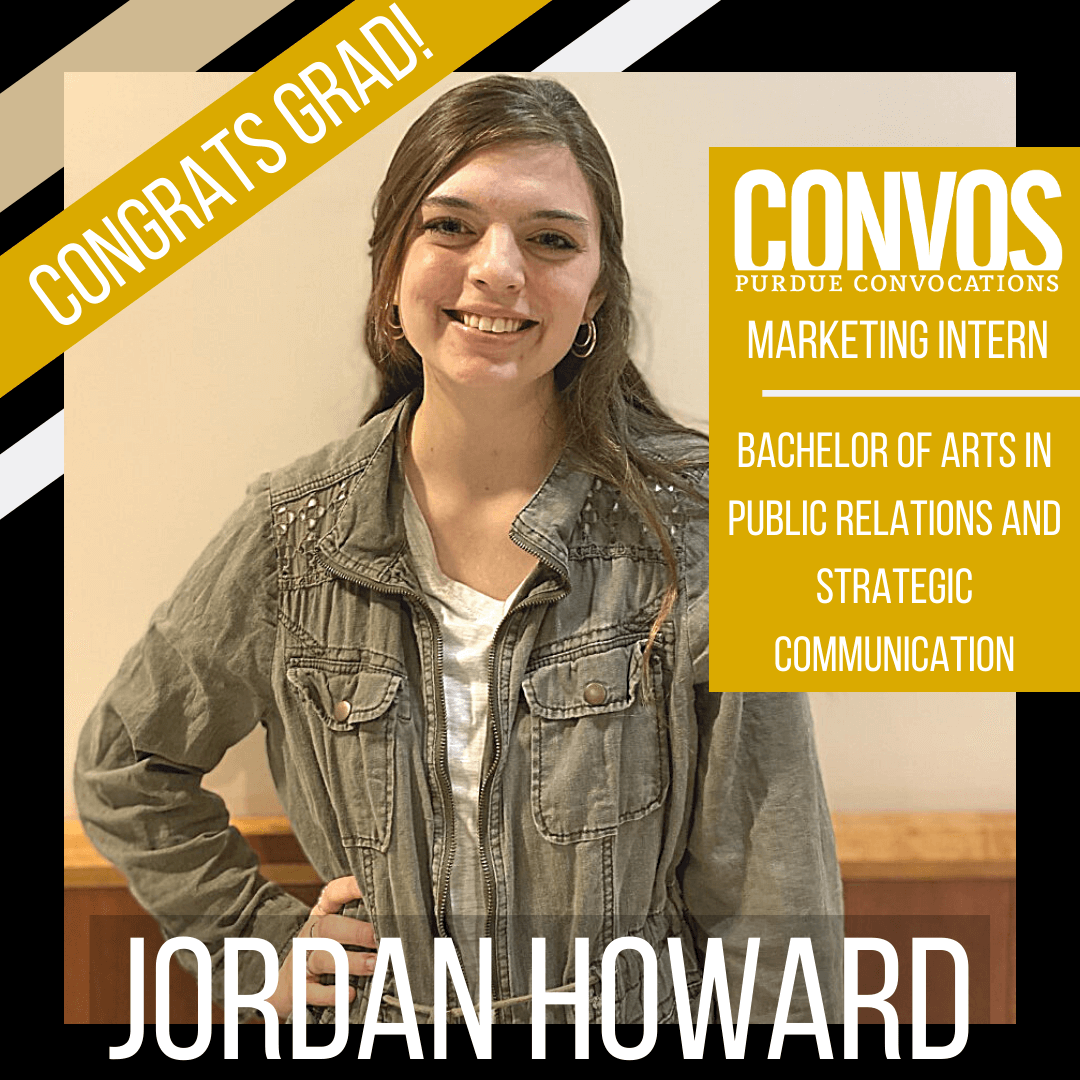 Convos Senior Celebration - Marketing Interns - Purdue Convocations ...